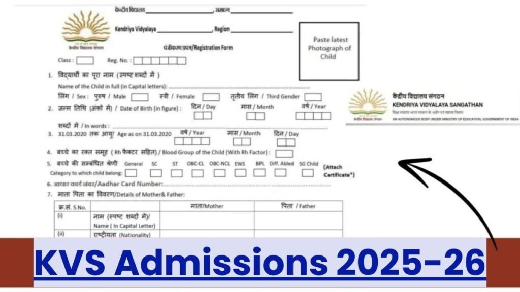 KVS Admissions 2025-26, Apply Online for Class 1 To 11, Registrations ...