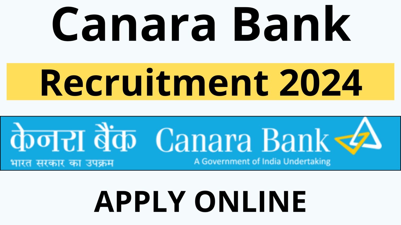 Canara Bank Recruitment 2024 Apply for Various Chief Economist Posts