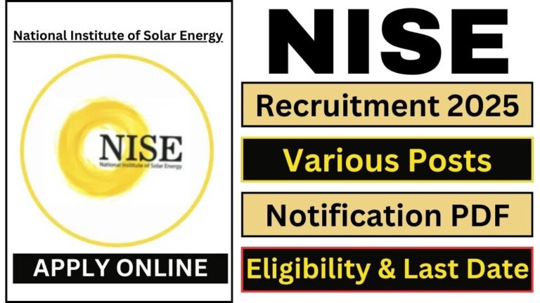 NISE Recruitment 2025 for Apply Project Manager and Other Posts