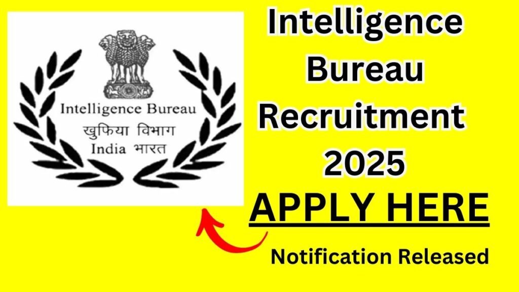 Intelligence Bureau Recruitment 2025 Deputy Central Intelligence or ...