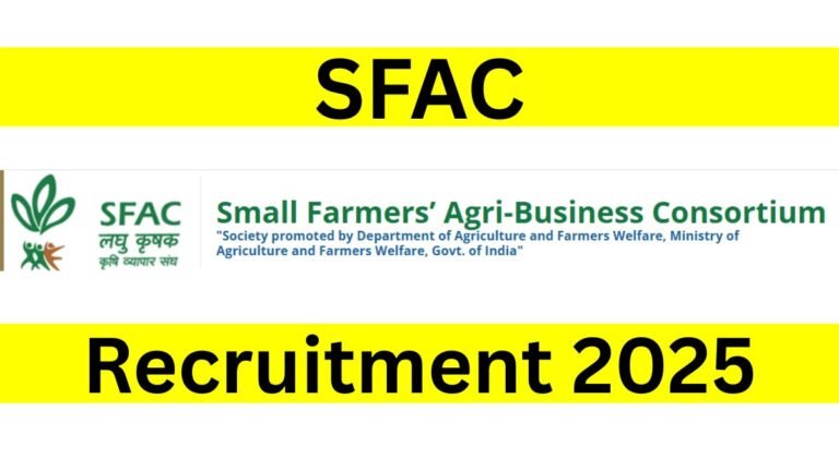 SFAC Recruitment 2025 Latest Vacancy For Project Assistant Positions
