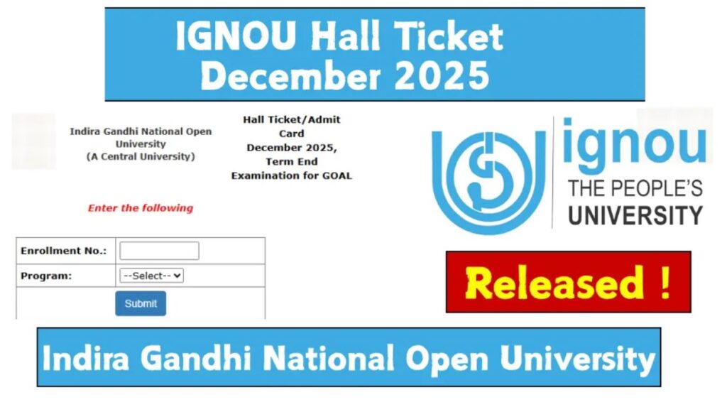IGNOU Hall Ticket December 2025 Released - Download December TEE Admit Card